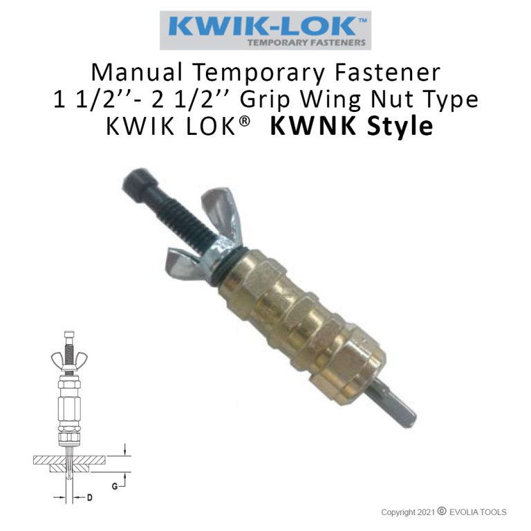 WING NUT TEMPORARY FASTENER 1 1/2"-2 1/2" GRIP KWIK LOK CLECO KWNK ...